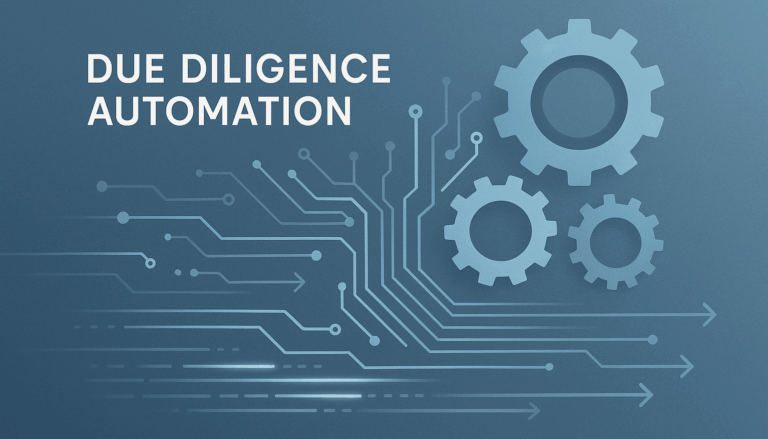 Why Your Business Needs Due Diligence Automation
